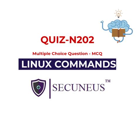 Linux Commands Quiz N202 Cyber Security Secuneus Tech