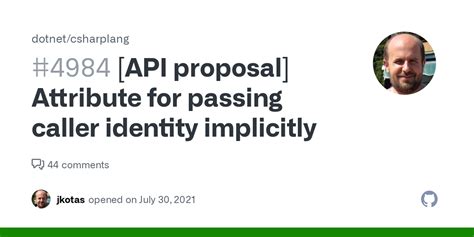 [api proposal] attribute for passing caller identity implicitly · issue