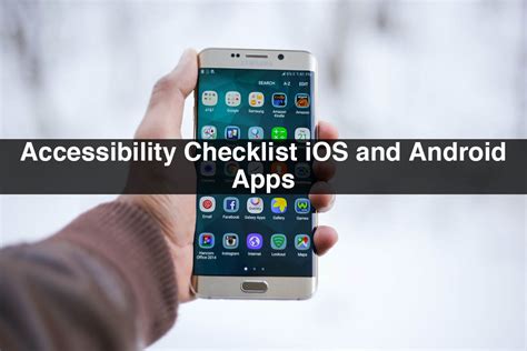 Ios And Android Apps Accessibility Checklist Ios And Android Apps