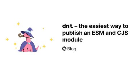 Deno On Linkedin Dnt — The Easiest Way To Publish A Hybrid Npm Module