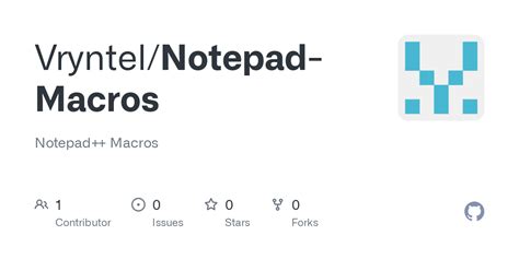 Github Vryntelnotepad Macros Notepad Macros
