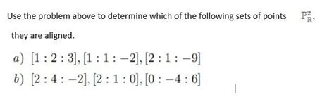 Use The Problem Above To Determine Which Of The Chegg Com