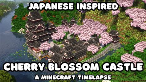 A Japanese Inspired Cherry Blossom Castle Minecraft Timelapse Youtube
