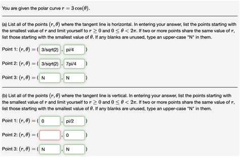 Solved You Are Given The Polar Curve R3cosθ A List All