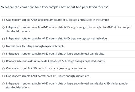 Solved What Are The Conditions For A Two Sample T Test About Chegg