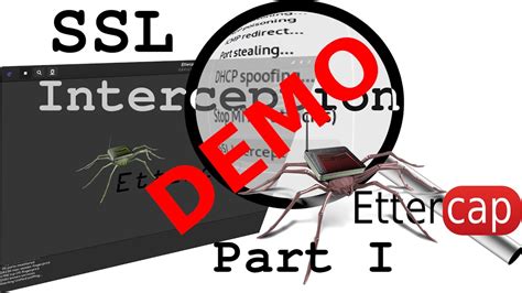 Targeted Ssl Interception Demo Part 1 Youtube