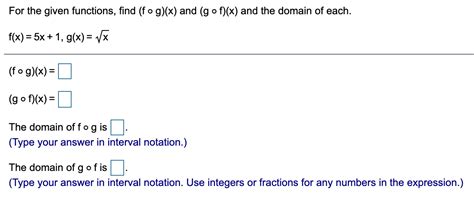 Solved For The Given Functions Find Fog X And G Of X Chegg Com