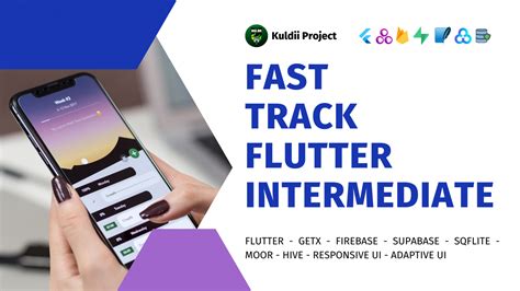 Fast Track Flutter Intermediate Kuldii Project