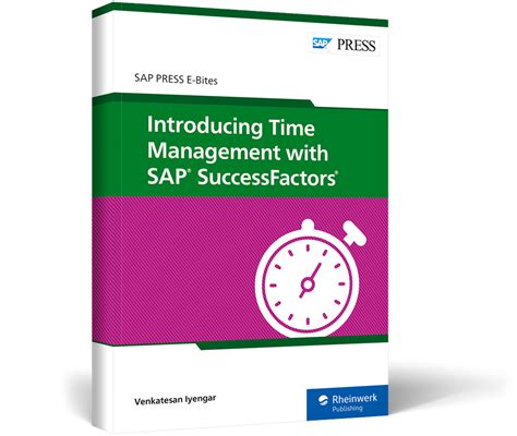 Time Management With Sap Successfactors Beginners Guide By Sap Press