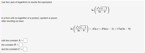 Solved Use The Laws Of Logarithms To Rewrite The Expression