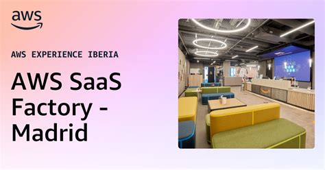 Aws Saas Factory Madrid