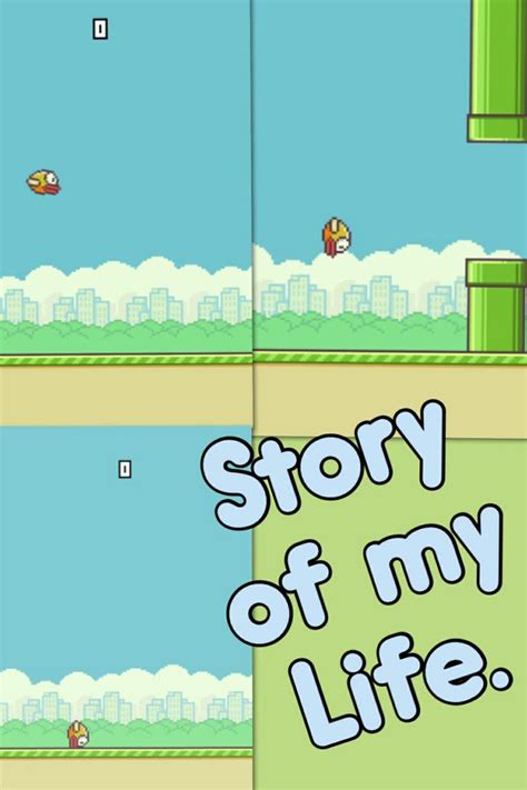 Pin By Rosie Housham On Getting To Know ME Flappy Bird Haha Life Stories