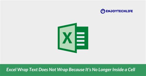 Excel Wrap Text Not Working Enjoytechlife