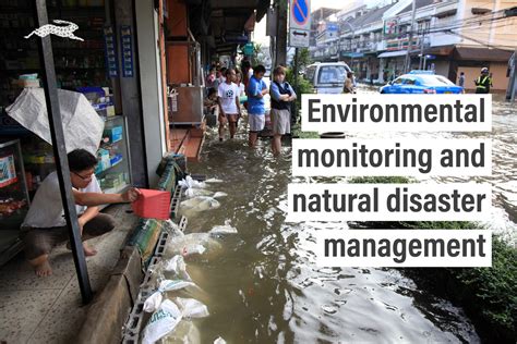 Environmental Monitoring And Natural Disaster Management