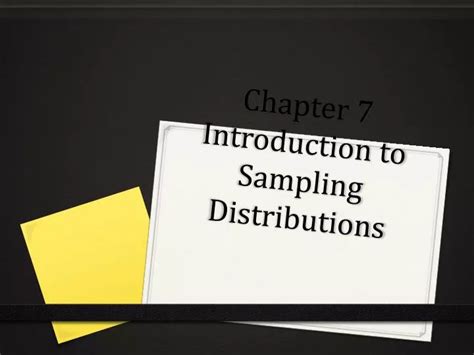 Ppt Chapter 7 Introduction To Sampling Distributions Powerpoint