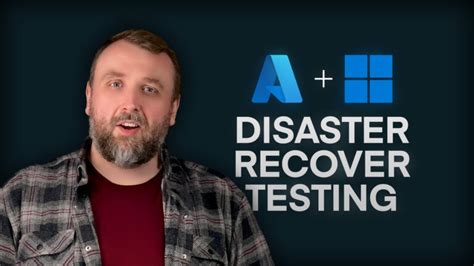 Best Practices For Disaster Recovery Testing