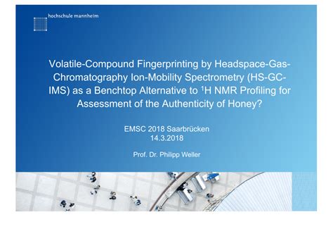 Pdf Volatile Compound Fingerprinting By Headspace Gas Chromatography Ion Mobility