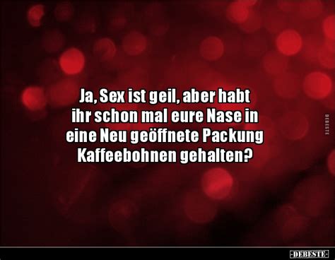 Ja Sex Ist Geil Aber Habt Ihr Schon Mal Eure Nase In Eine Neu Ge Ffnete Debeste De