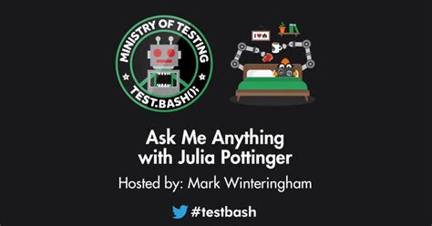 Ask Me Anything Julia Pottinger Ministry Of Testing