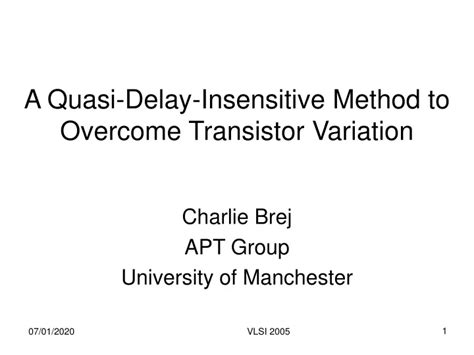 Ppt A Quasi Delay Insensitive Method To Overcome Transistor Variation