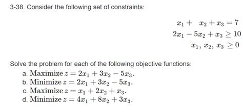 Solved Consider The Following Set Of Constraints Chegg