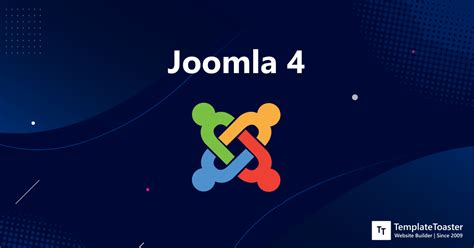 Joomla 4 Updates Whats New Templatetoaster Blog