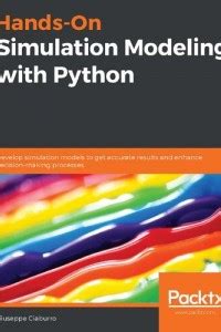 Open Library Hands On Simulation Modeling With Python Develop
