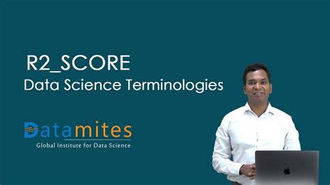 What Is R2 Score Machine Learning And Data Science Datamites Youtube