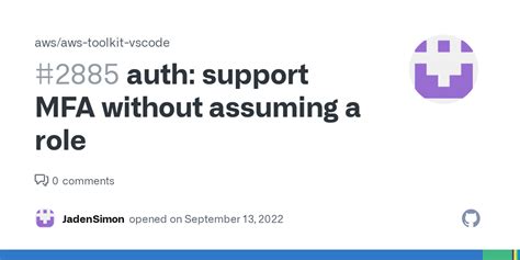 Auth Support Mfa Without Assuming A Role · Issue 2885 · Awsaws Toolkit Vscode · Github