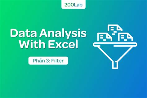 Data Analysis With Excel Filter 200lab Blog