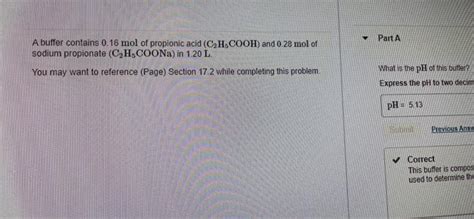 solved part a a buffer contains 0 16 mol of propionic acid