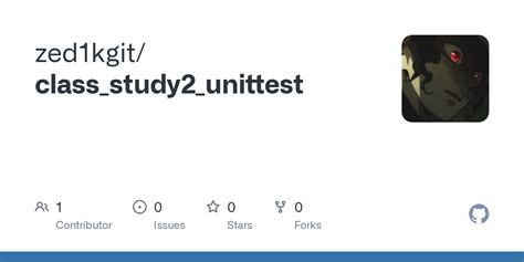GitHub Zed1kgit Class Study2 Unittest