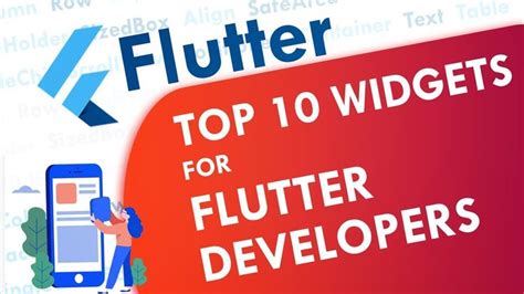 top 10 widgets every flutter developer should know software