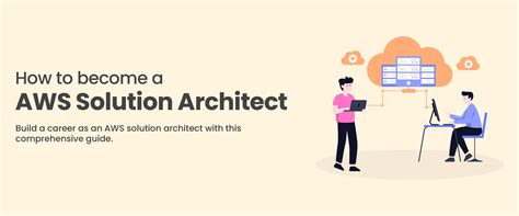 How To Become An AWS Solution Architect In Easy Steps