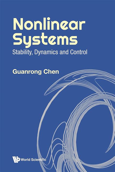 Nonlinear Systems Stability Dynamics And Control Guanrong Chen EBook Amazon