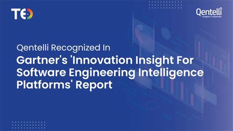 Qentelli On Linkedin Qentelli Recognized In Gartners Innovation Insight For Software…