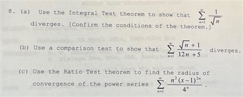 Solved 8 A Use The Integral Test Theorem To Show That