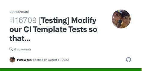 [testing] modify our ci template tests so that treatwarningsaserrors is enabled · issue 16709
