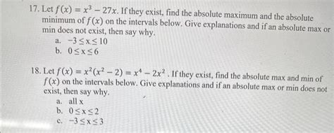 Solved 17 Let F X X3−27x If They Exist Find The Absolute