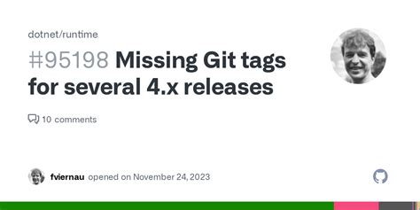 Missing Git Tags For Several X Releases Issue Dotnet Runtime Github