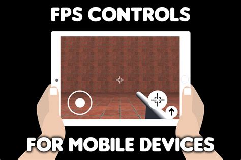 Fps Controls For Mobile Devices Input Management Unity Asset Store