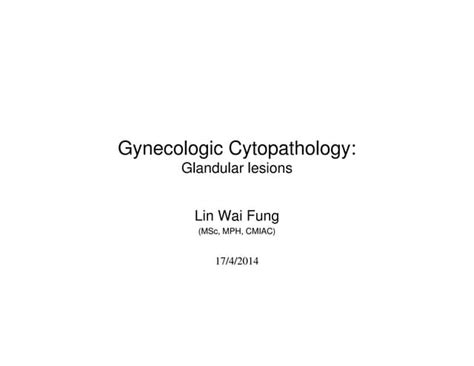 Glandular Lesions Cytology In Cervical Cytology Pdf