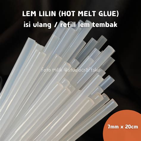 Jual Lem Lilin 7 Mm X 20 Cm Isi Lem Tembak Refill Lem Tembak Lem