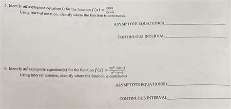 Solved 5 Identify All Asymptote Equations For The