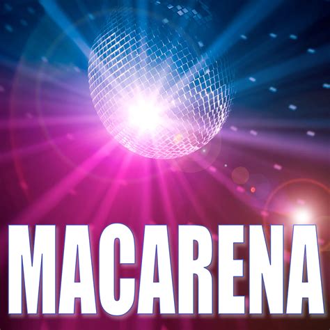 Macarena Song By Los Del Rio From Así Fue Mis Mejores Canciones On