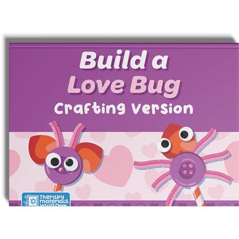Build A Love Bug Crafting Version Cst Academy