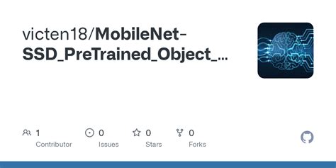 Github Victen18 Mobilenet Ssd Pretrained Object Detection Model