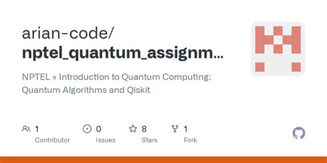 Github Arian Codenptelquantumassignments Nptel Introduction To Quantum Computing