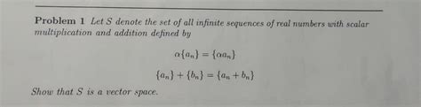 Solved Problem 1 Let S Denote The Set Of All Infinite Chegg Com