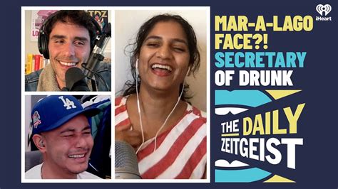 Mar A Lago Face Secretary Of Drunk 12 04 24 The Daily Zeitgeist Youtube Music